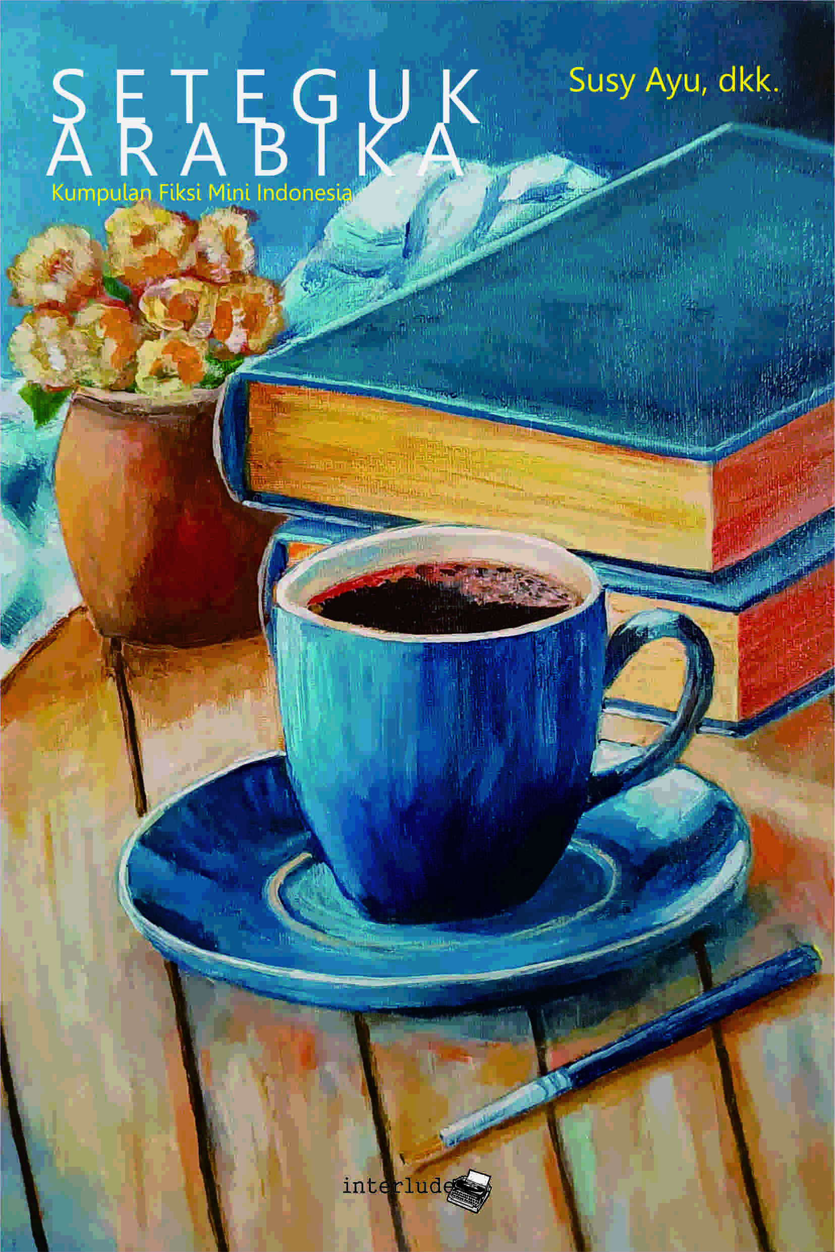 SETEGUK ARABIKA – Penerbit Interlude