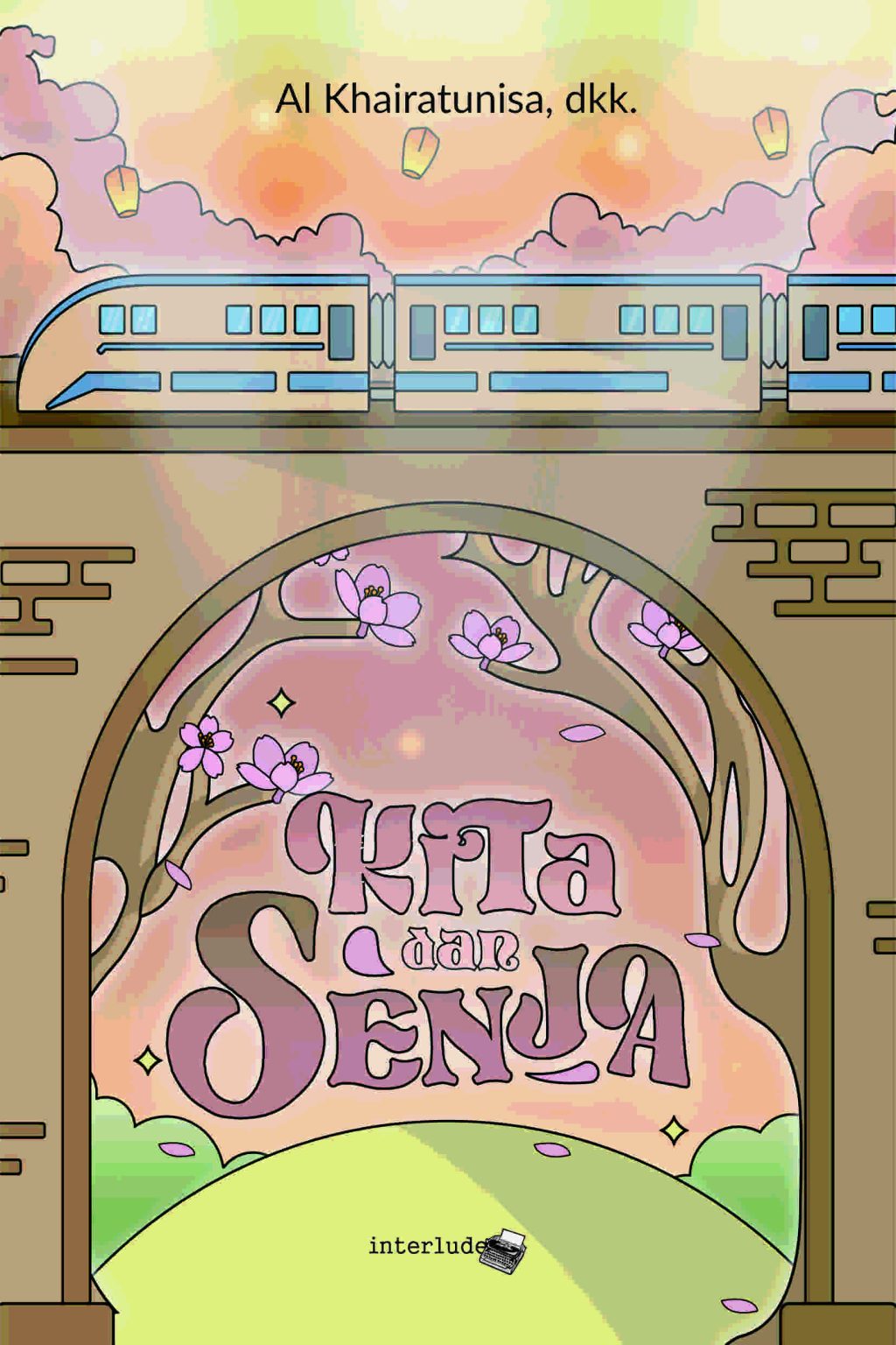 Kita dan Senja – Penerbit Interlude