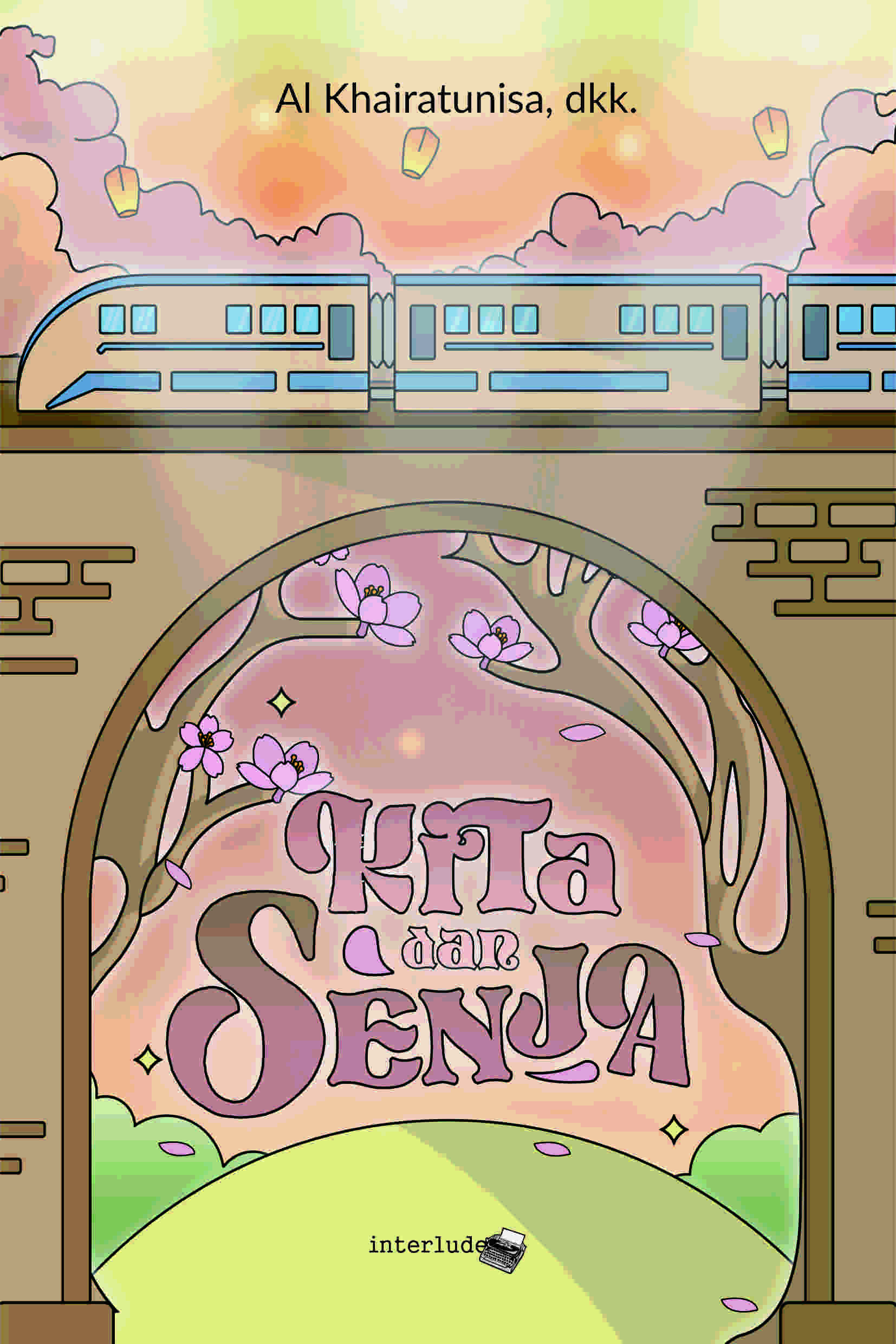 Kita dan Senja – Penerbit Interlude