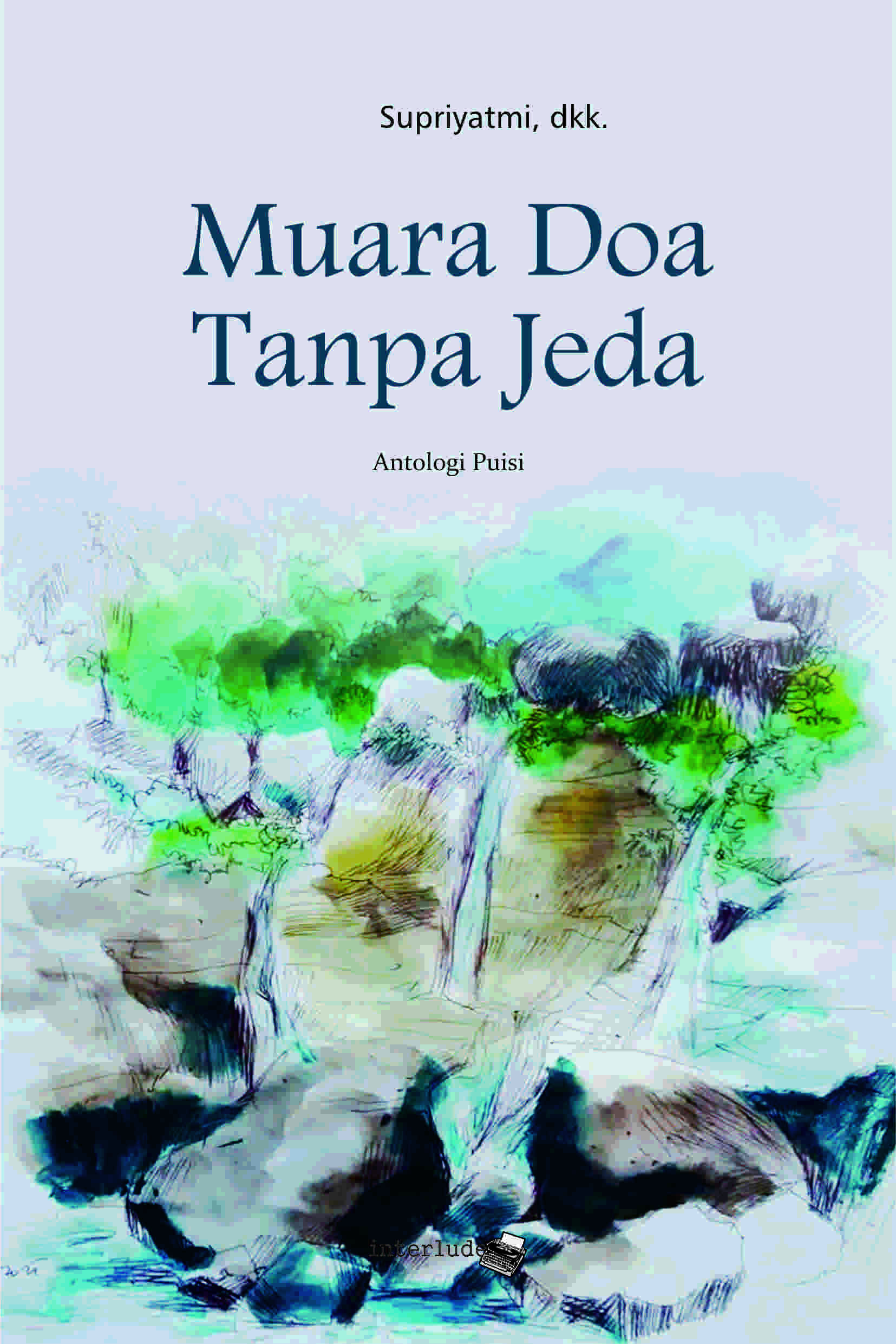 Muara Doa Tanpa Jeda – Penerbit Interlude