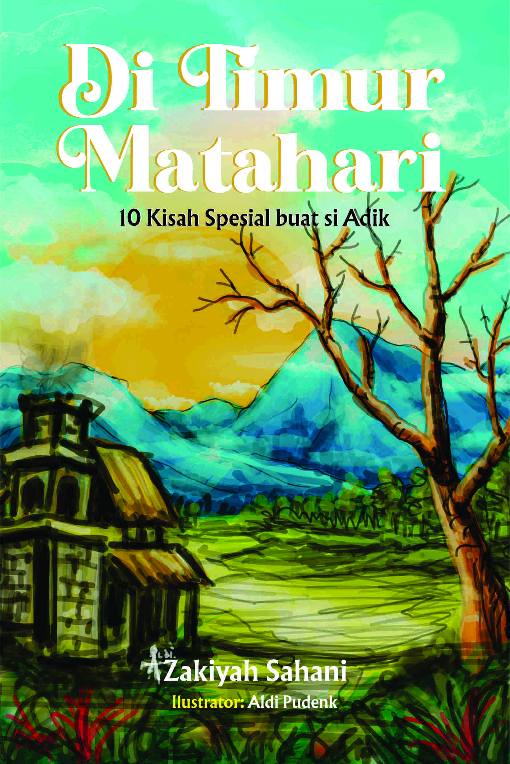 Di Timur Matahari – Penerbit Interlude